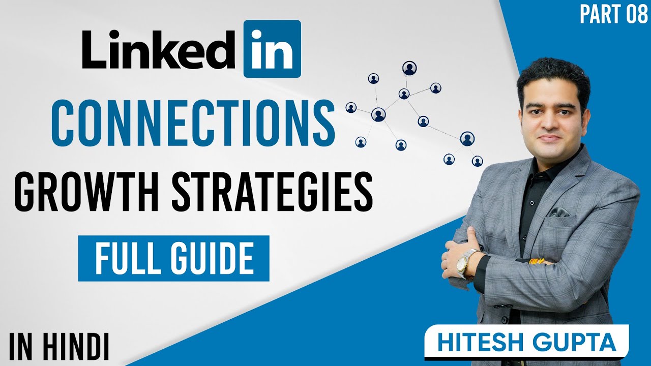 How to Grow Connections on LinkedIn | Strategies for LinkedIn ...