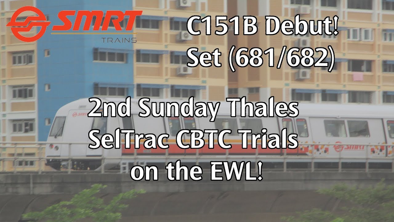 [C151B Debut!] New C151B on East West Line under CBTC Signalling! - YouTube