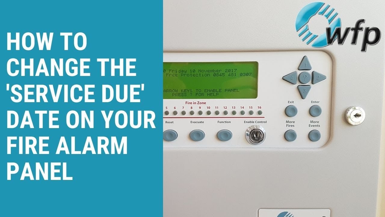How to Change the Service Due Date on a Fire Alarm Panel - YouTube