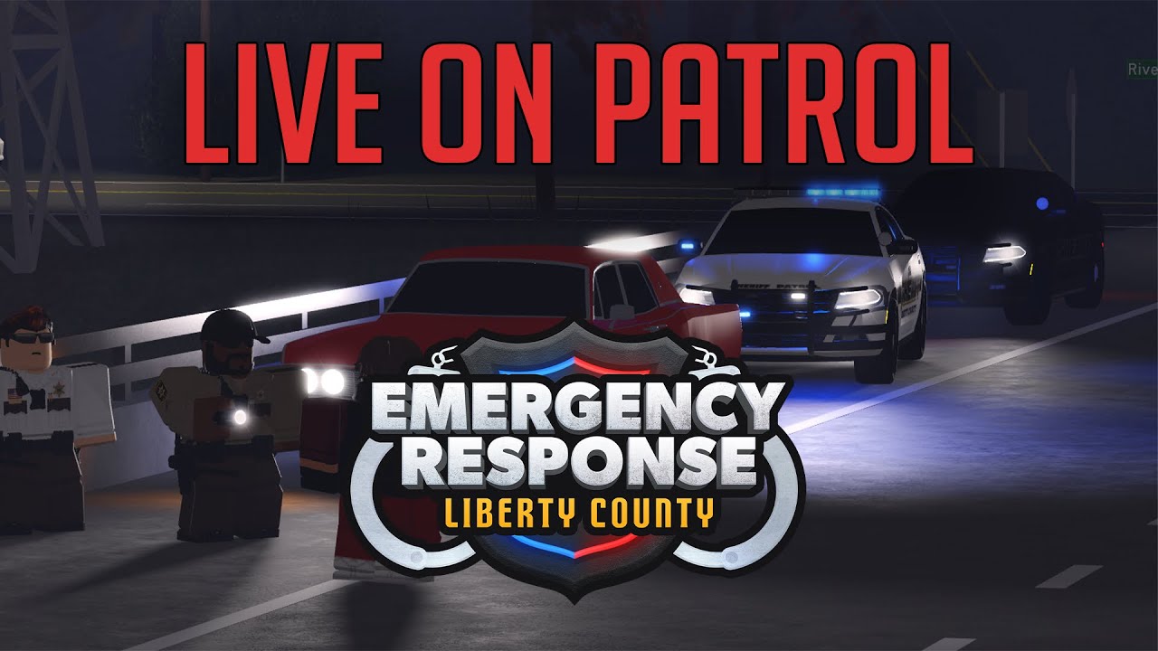 LIVE On Patrol! E4 | Emergency Response: Liberty County - YouTube