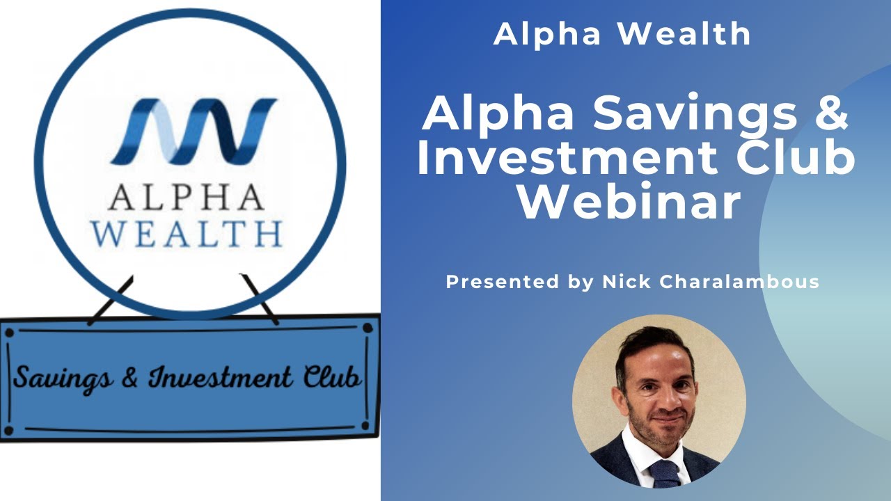 Launch of The Alpha Savings & Investment Club - FREE WEBINAR - YouTube