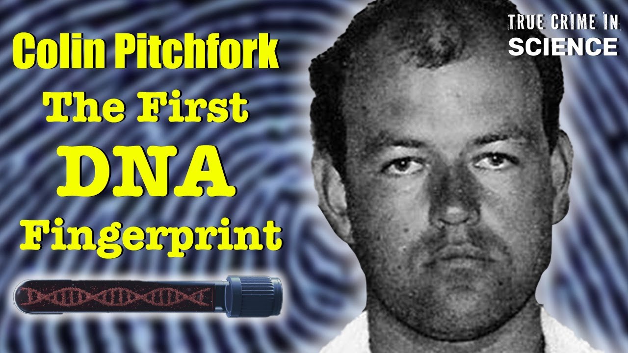 Colin Pitchfork: The Case That Led To A Forensic Breakthrough - YouTube