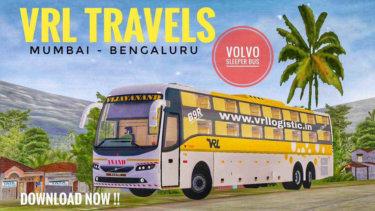 VRL TRAVELS BANGALORE BEAUTIFUL LIVERY FOR NEW VOLVO SLEEPER MOD - YouTube