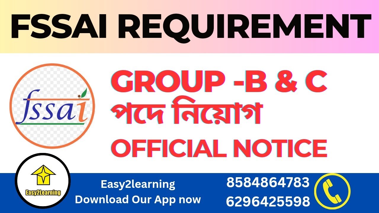 FSSAI Group- A&B Post Requirment 2023 || By Easy2learning - YouTube