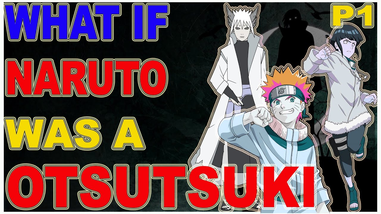 What if naruto was a otsutsuki part 1 - YouTube
