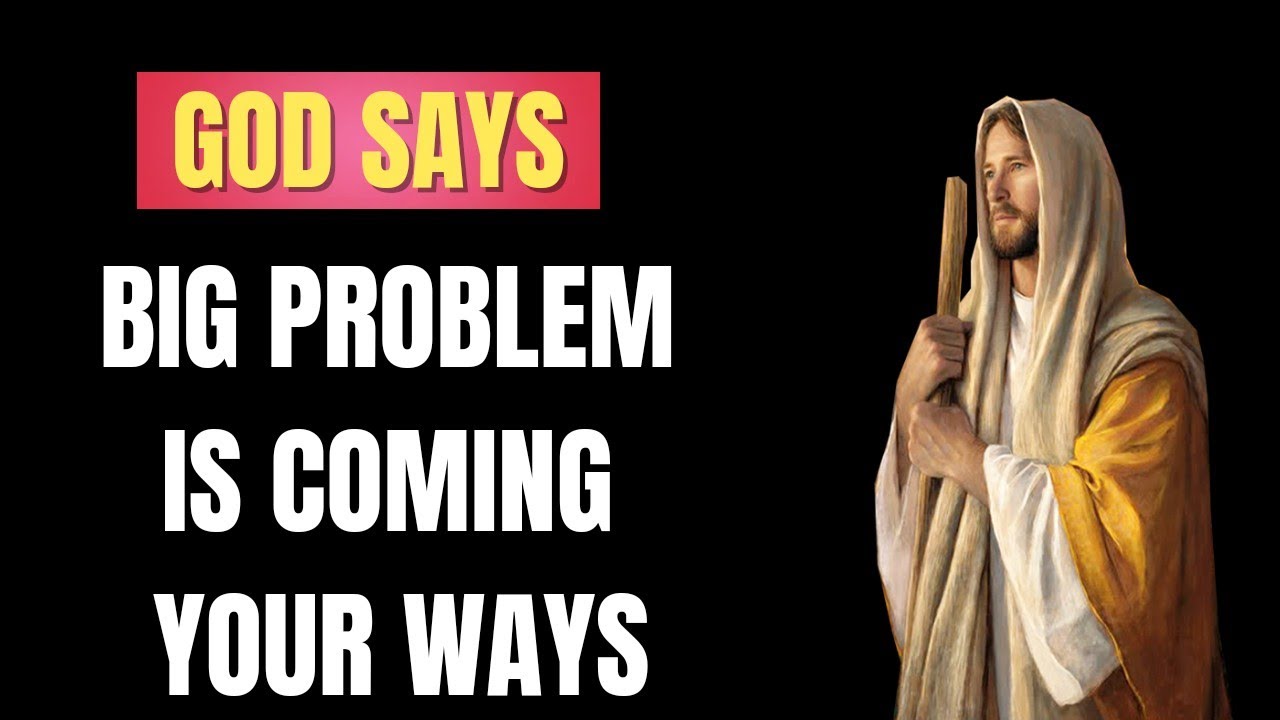 🛑 God Message For You Today🙏🙏 | Big Problem Is Coming Your Ways‼️| God ...