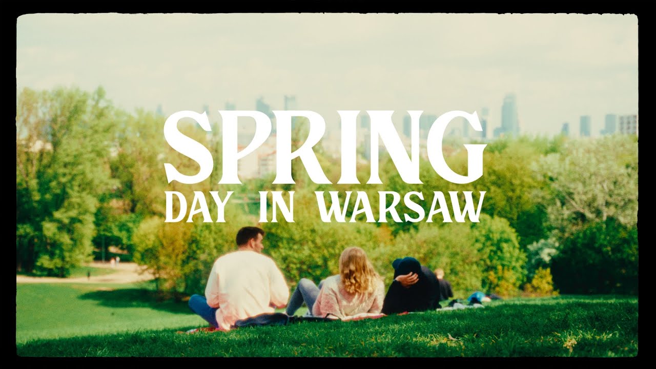 SPRING DAY IN WARSAW - YouTube