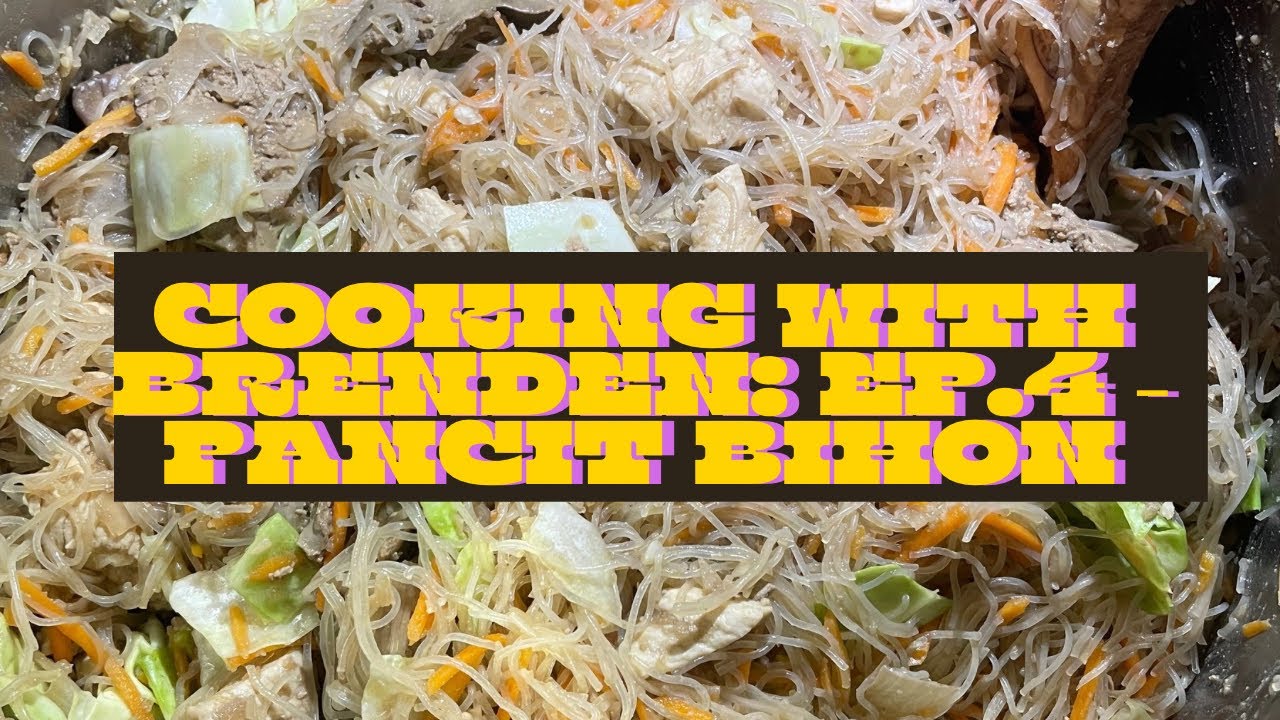 Cooking with Brenden: Ep.4 - Pancit Bihon - YouTube