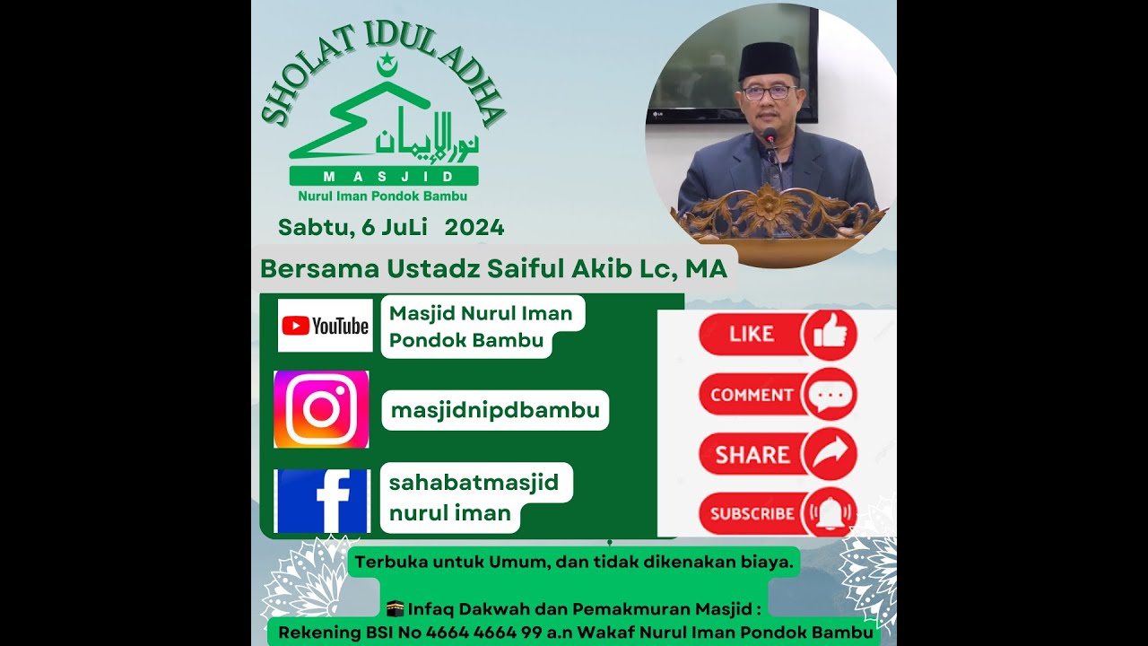 Kajian Subuh Masjid Nurul Iman , Sabtu, 6 Juli 2024 Bersama Ustadz H.Saiful Akib Lc, MA. - YouTube