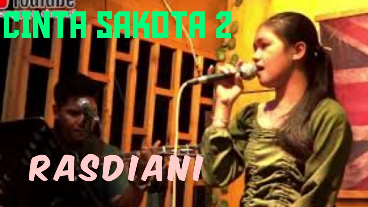 CINTA SAKOTA 2. Cover by Rasdiani. Musik akustik live - YouTube