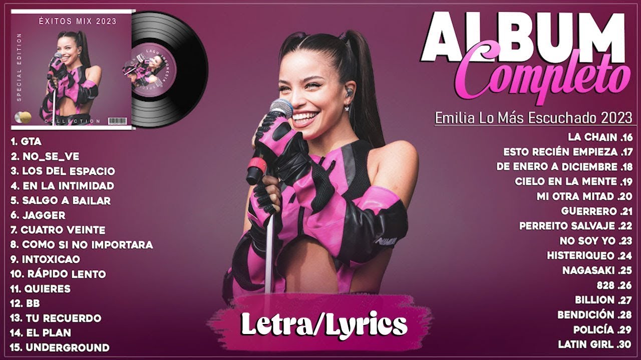 Emilia Mix Exitos 2024 - Mejor Canción Emilia - album Más Popular - Lo ...