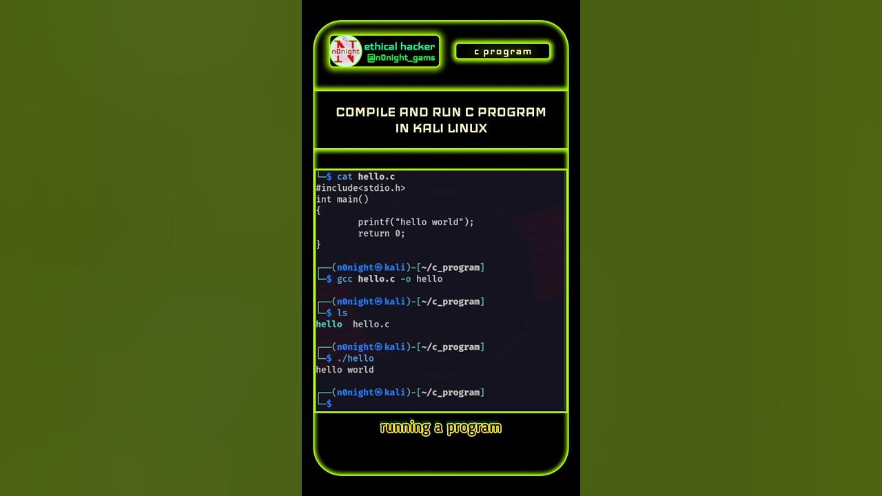compile and run c program in #kalilinux #programming #nonightgams #cprogramming #gcc #linux # ...