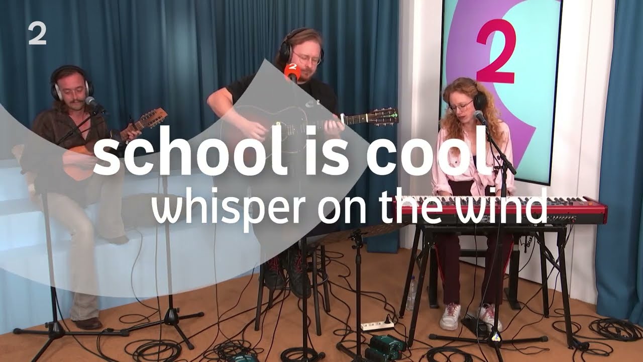 School Is Cool - Whisper On The Wind [live @ Radio 2] - YouTube