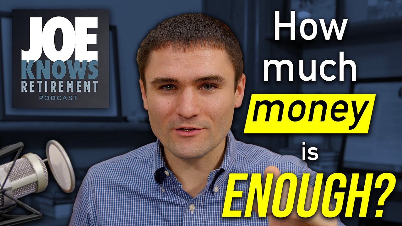 How Much Do You Need to Retire? [Joe Knows Retirement, Episode 21 ...