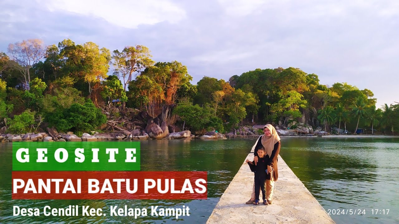 PANTAI BATU PULAS || DESA CENDIL KECAMATAN KELAPA KAMPIT KABUPATEN ...