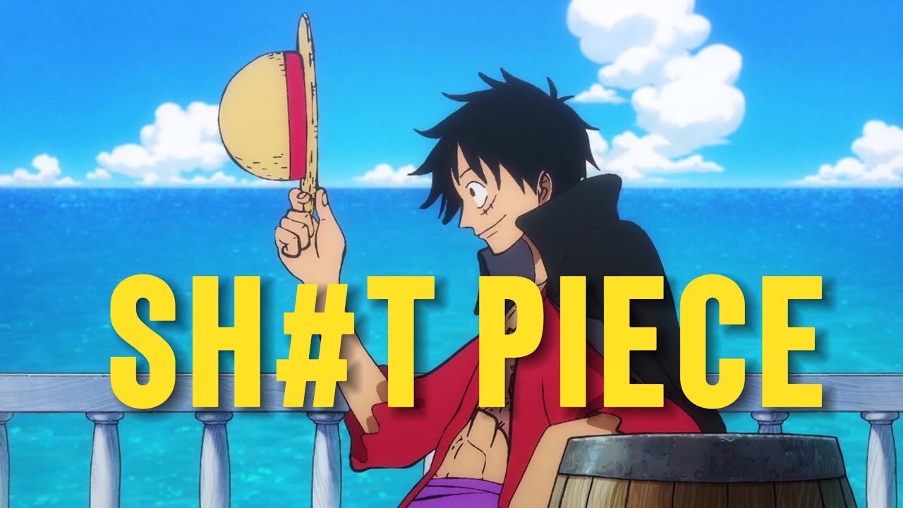 Is One Piece really shit..?? - YouTube