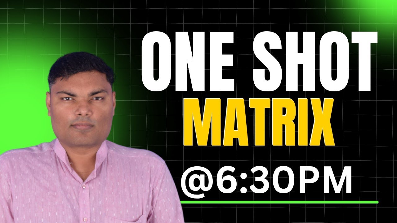 🍀MATRIX :- ONE SHOT BY GAURAV SIR🍀 - YouTube
