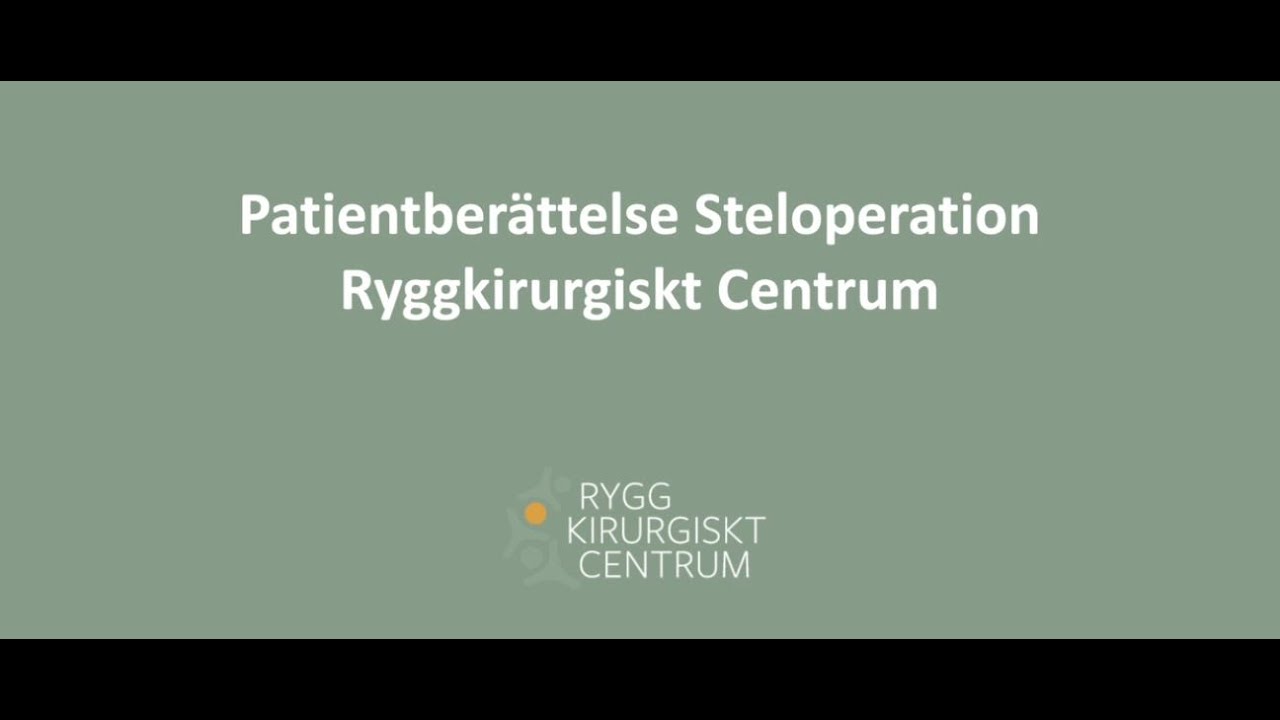Patientberättelse: Anette - Steloperation på RKC - YouTube