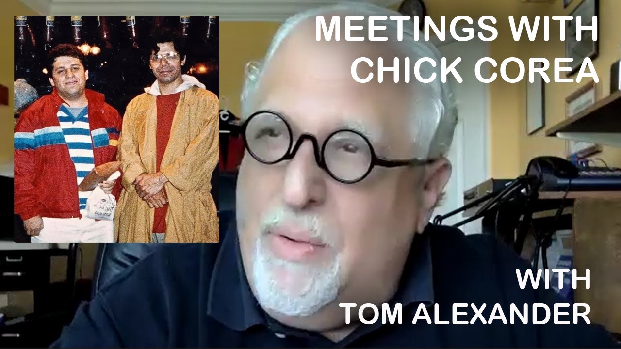 CHICK COREA'S Legacy | With Tom Alexander (Earthcode) - YouTube