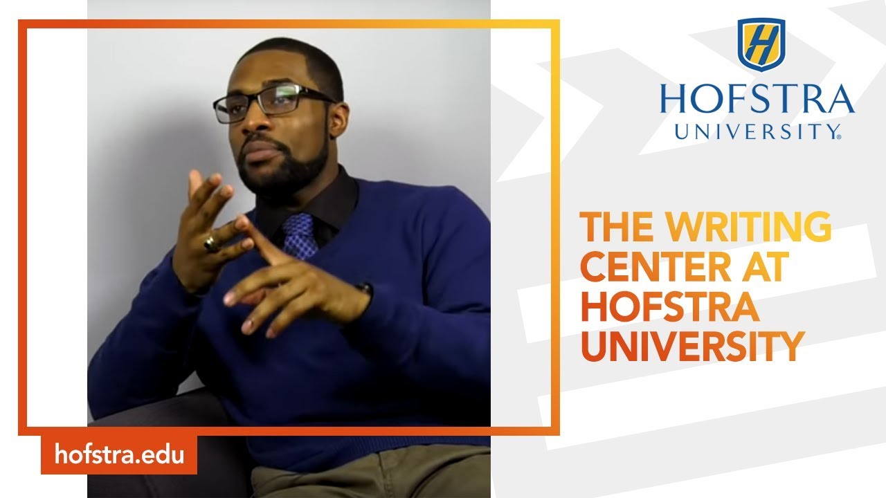 The Writing Center at Hofstra University - YouTube