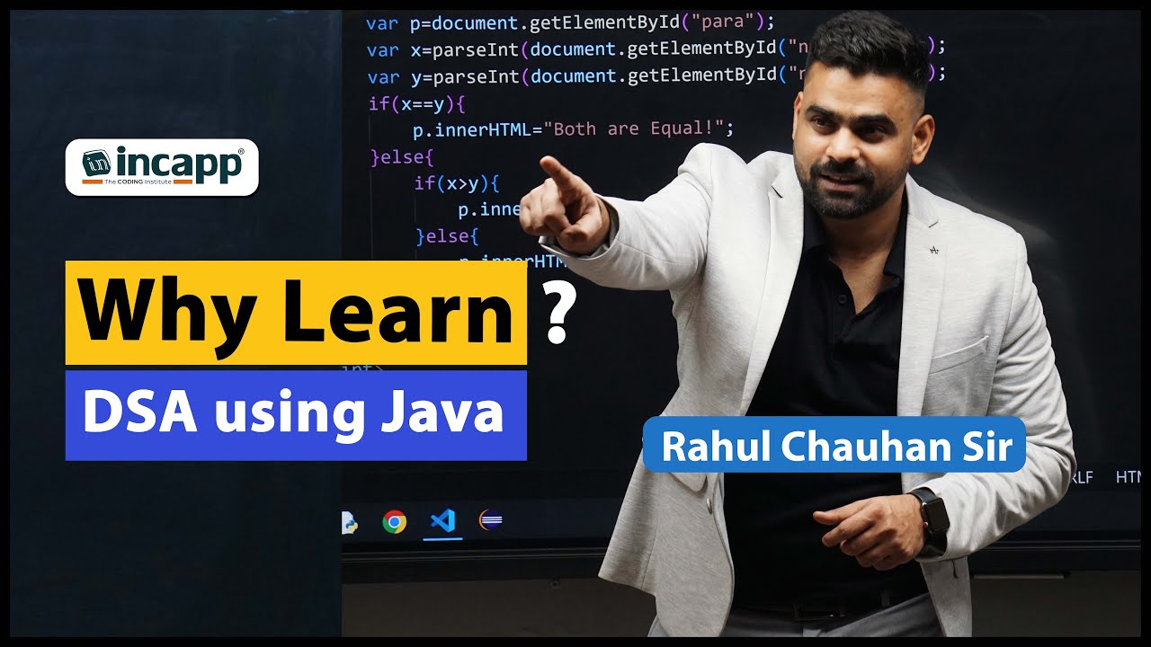 Dsa Using Java Course Introduction Incapp Rahul Chauhan Sir Youtube