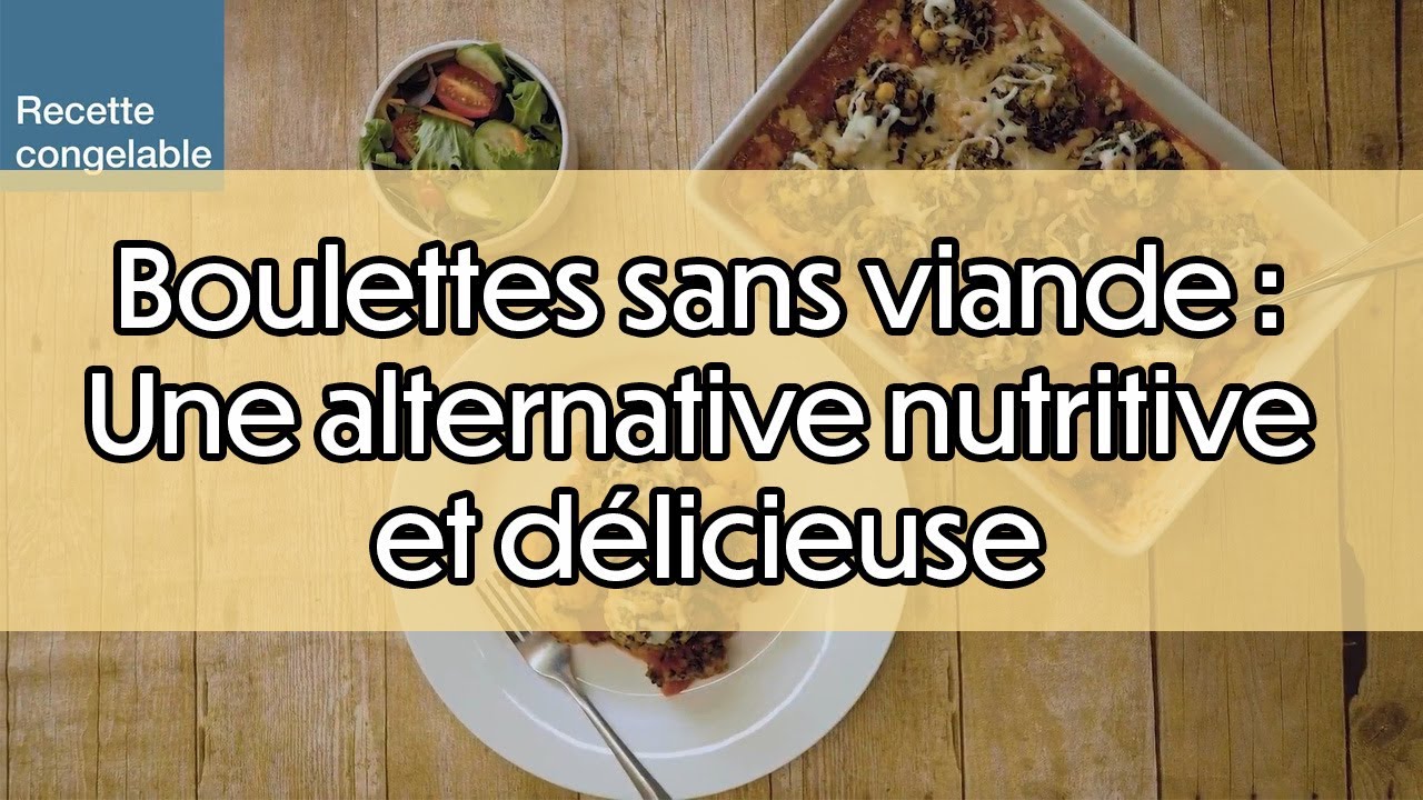 Boulettes sans viande : Une alternative nutritive et délicieuse - YouTube