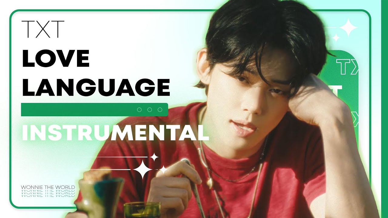 TXT - Love Language | Instrumental - YouTube