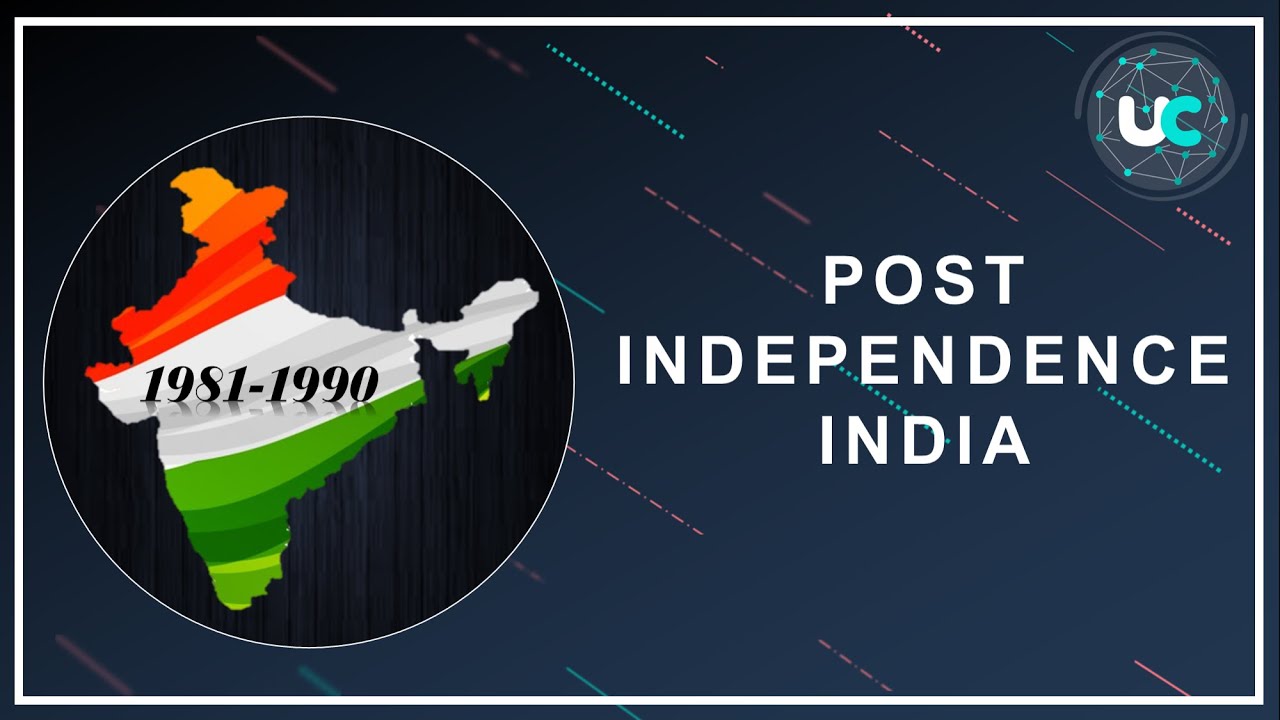 Post Independence India for UPSC CSE /IAS, UPPCS : 1981-1990 ...