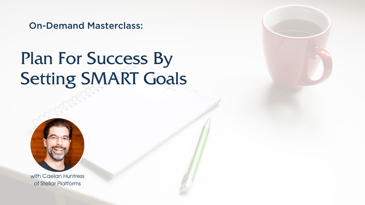 [Masterclass] Plan For Success By Setting SMART Goals - YouTube