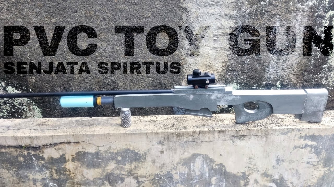 PVC TOY GUN SENJATA SPIRTUS MODEL AWM RELOAD OTOMATIS # PART 2 # ...