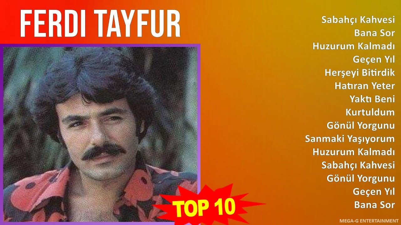 F e r d i T a y f u r MIX Grandes Exitos, Best Songs ~ Top Middle ...