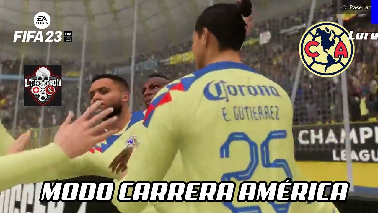 AYUDANDO AL ENEMIGO/ MODO CARRERA CON EL AMÉRICA FIFA 23 LTA MOD - YouTube