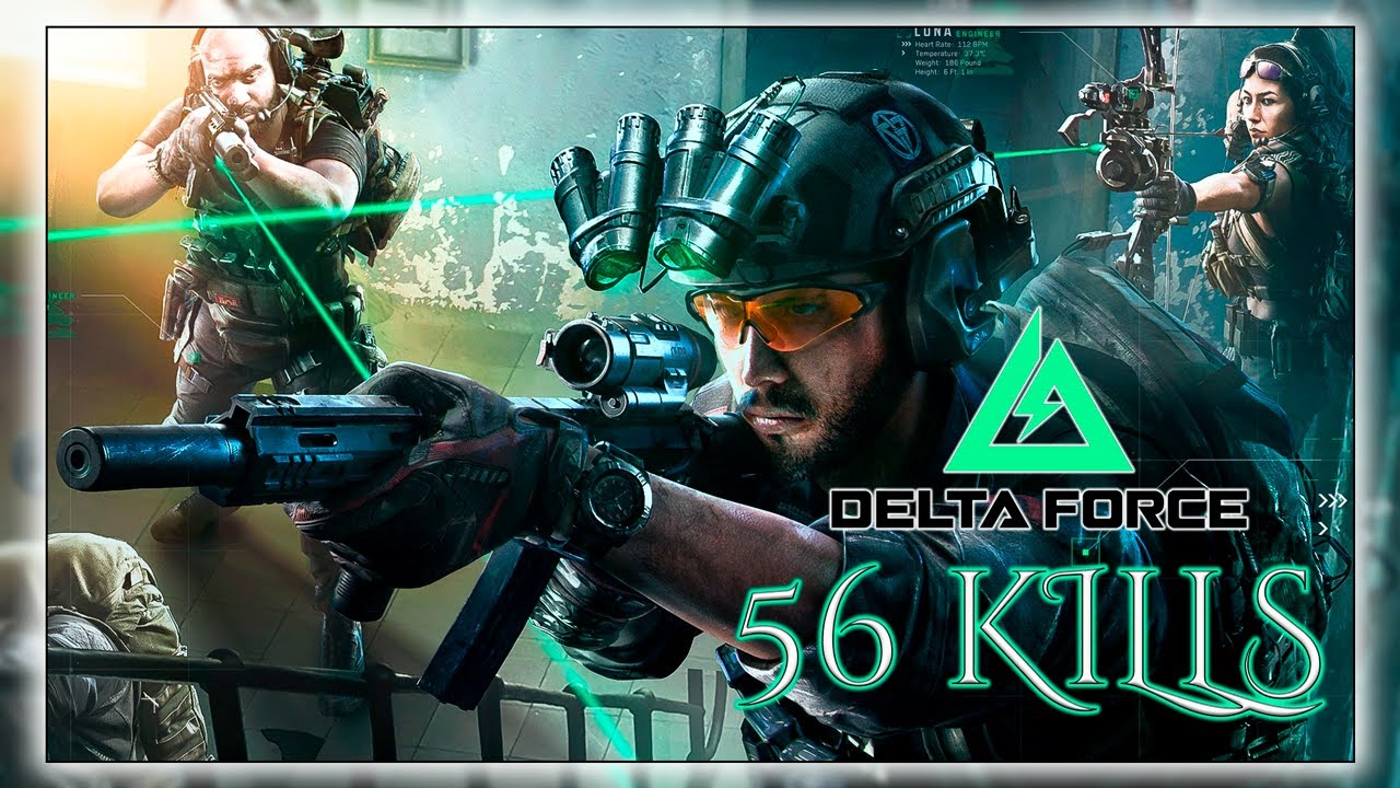 DE DELTA FORCE ( 56 KILLS ) 2K25 - YouTube