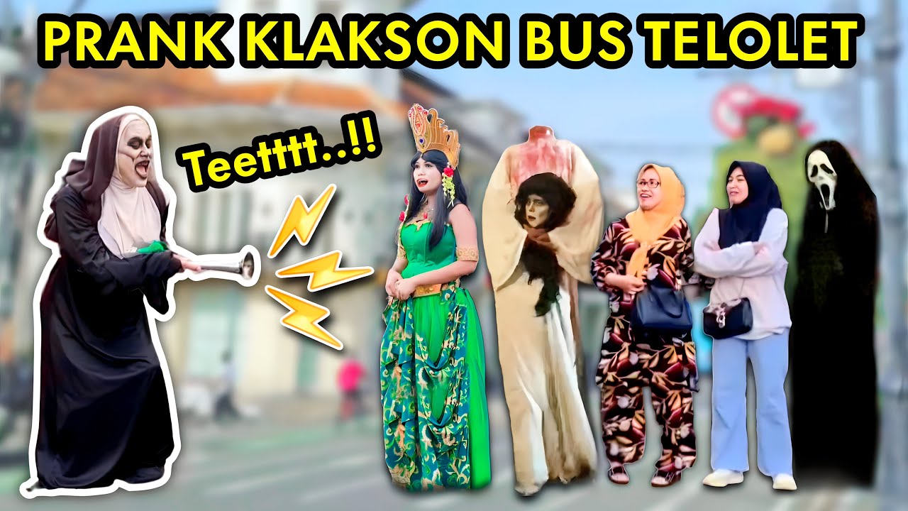 PRANK KLAKSON BUS TELOLET.. Ngakak Sembarang | PRANK ANTI SETTINGAN ...