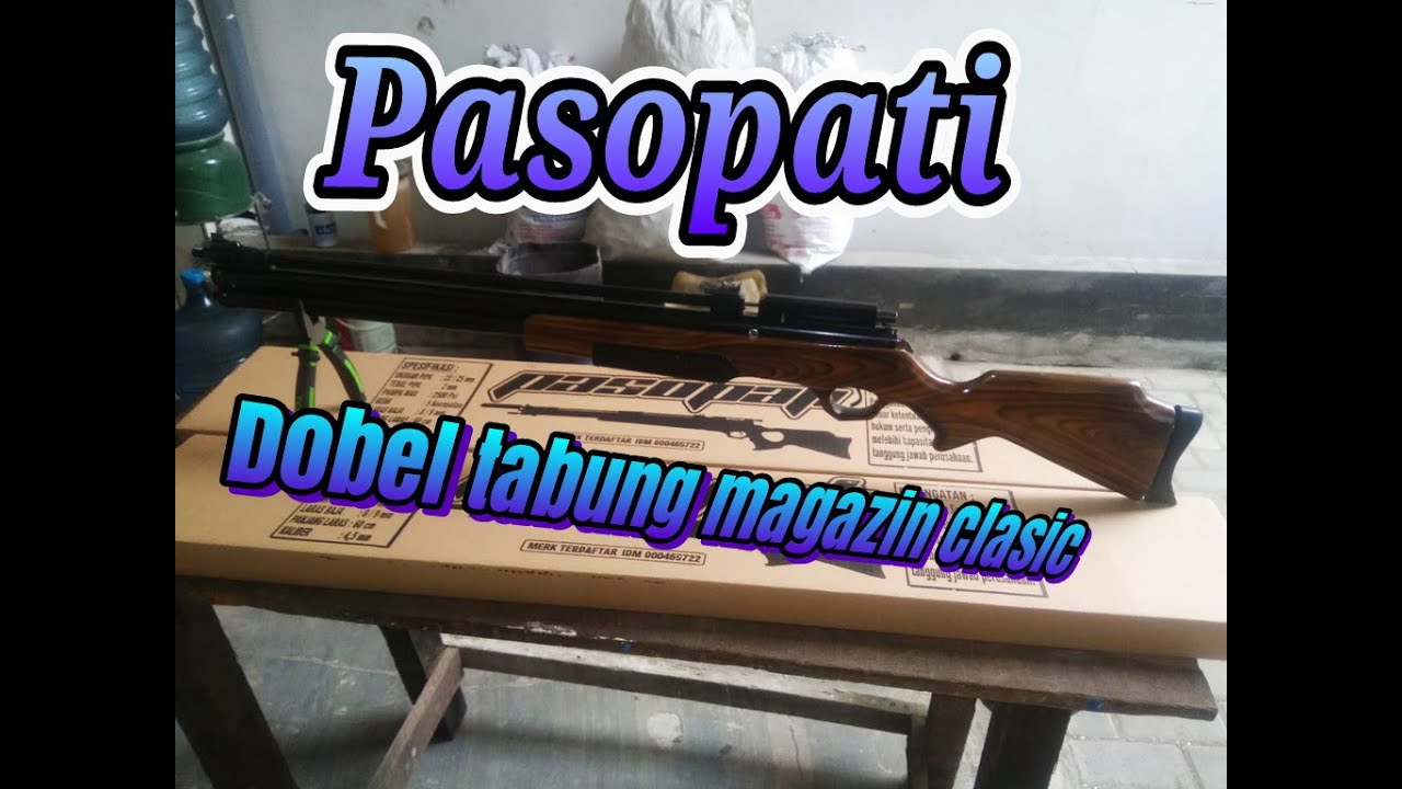 PCP DOBEL TABUNG MAGAZIN | PASOPATI - YouTube