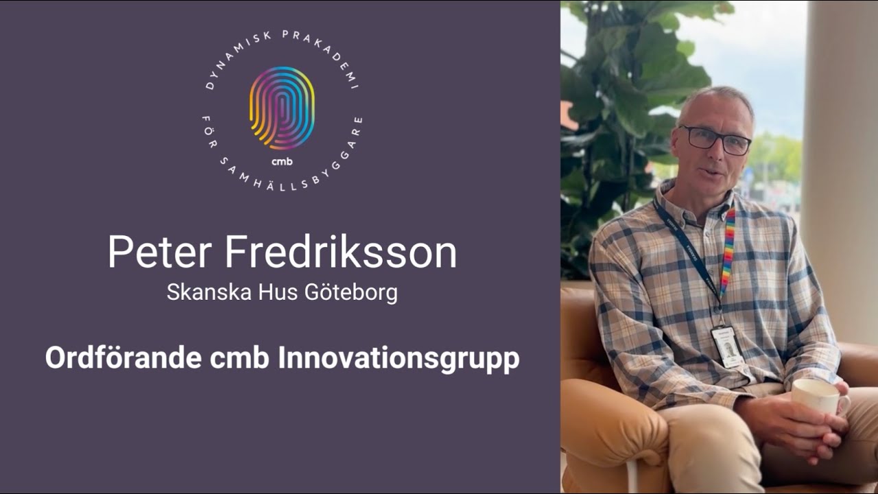 Peter Fredriksson – Ordförande cmb Innovationsgrupp - YouTube