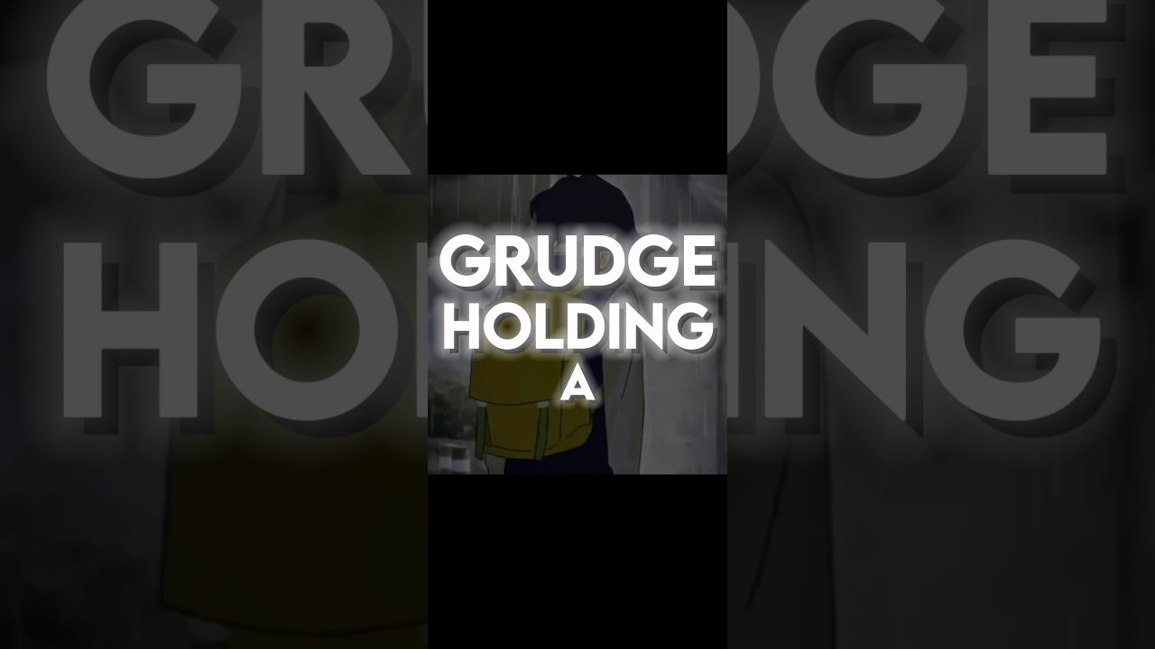 Holding A Grudge? - YouTube