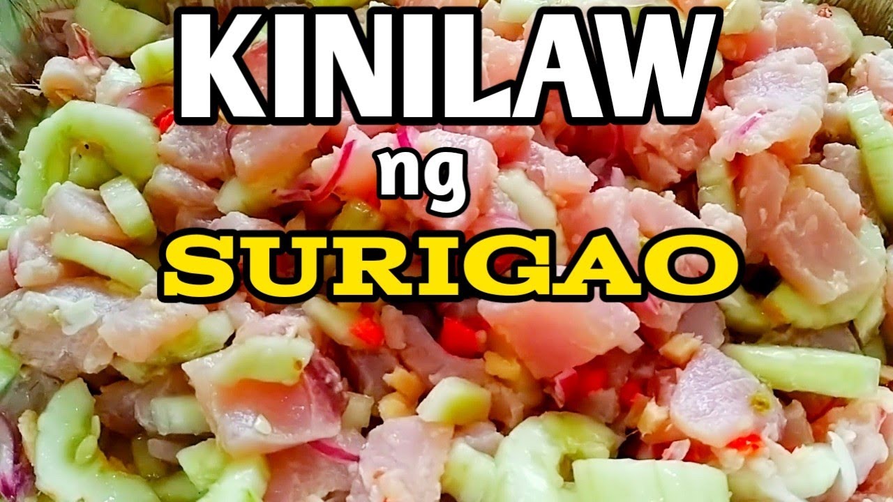 KINILAW RECIPE NG SURIGAO - YouTube