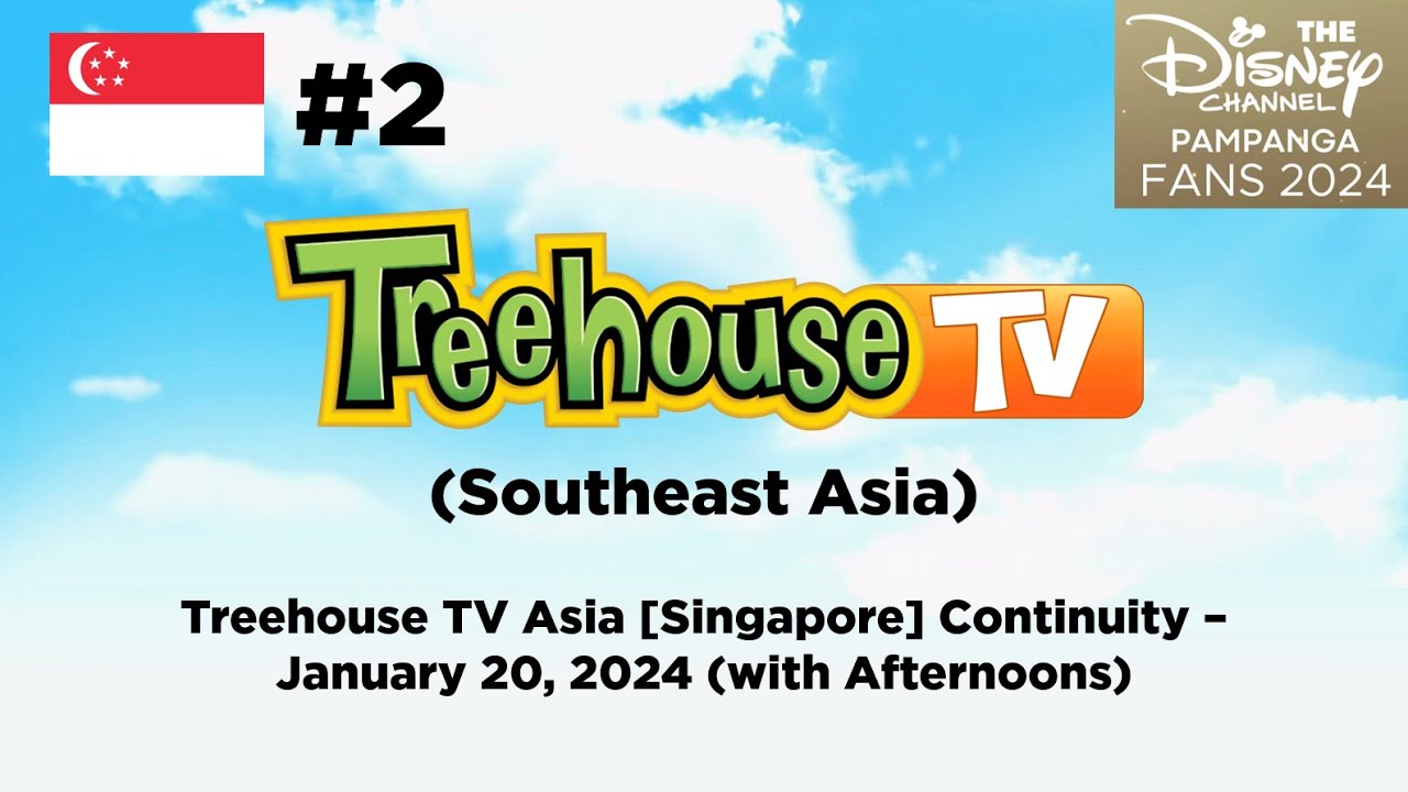 Treehouse TV Asia [Singapore] Continuity – January 20, 2024 (with ...