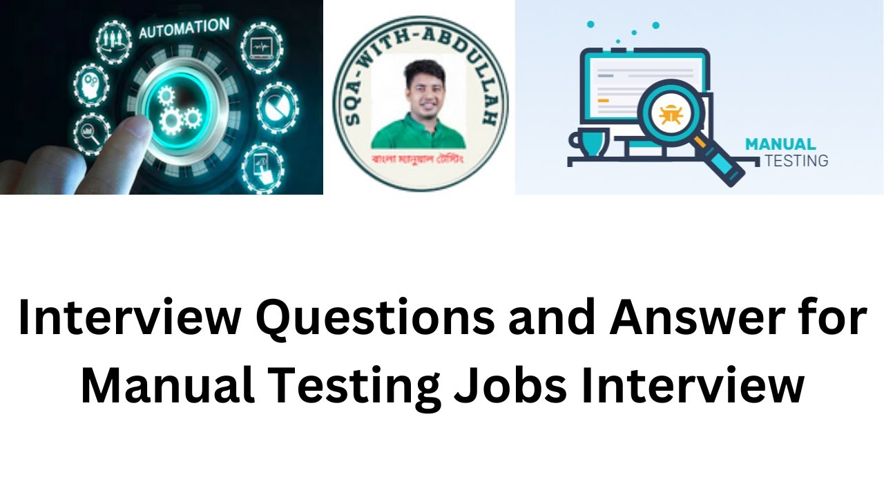 Interview Questions & Answer for Manual Testing Job - YouTube