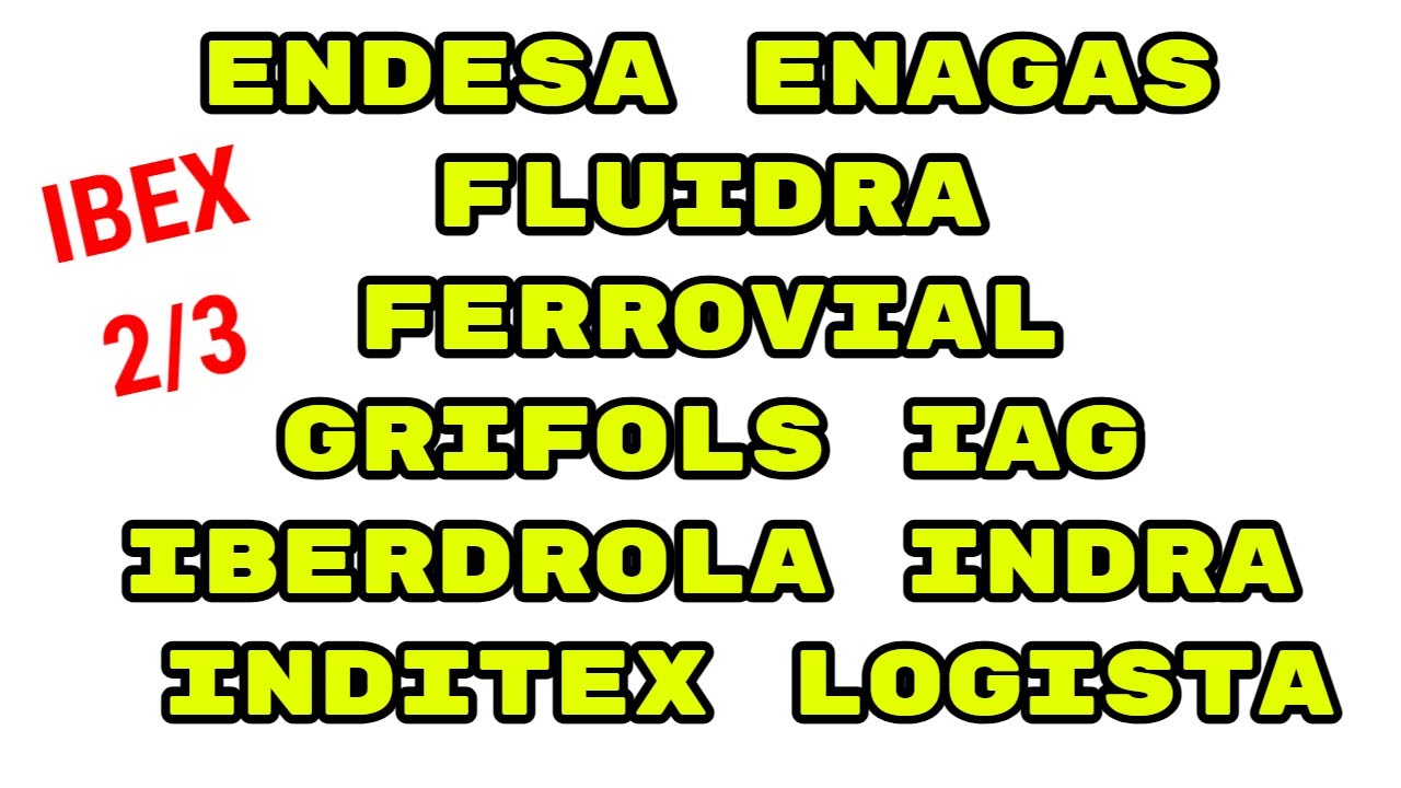 🟡 LAS ACCIONES DEL IBEX SIGUEN SUBIENDO parte 2 de 3 - YouTube