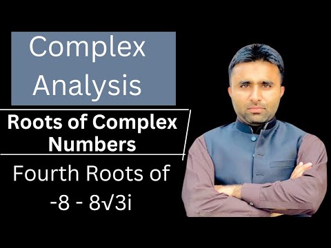 Roots of Complex Numbers: Fourth Roots of Complex Numbers - YouTube