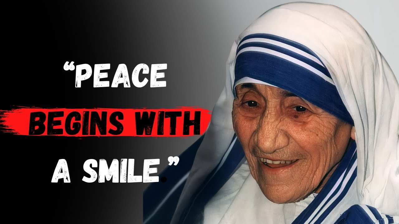 Life changing Quotes of Mother Teresa | Daily Quotes - YouTube