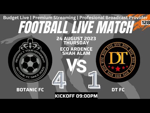 [Premium Live] Botanic FC vs DT FC - YouTube