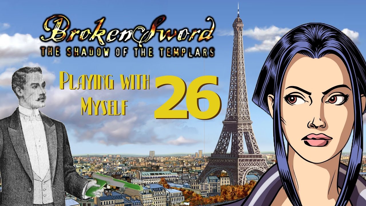 [PWM] Broken Sword - Part 26 - Simplicity Itself - YouTube