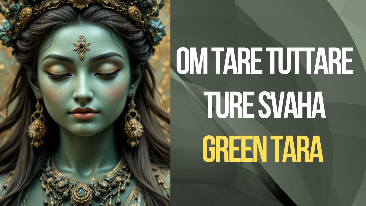 Green Tara Mantra 🙏 | Powerful protection| Buddhism - YouTube