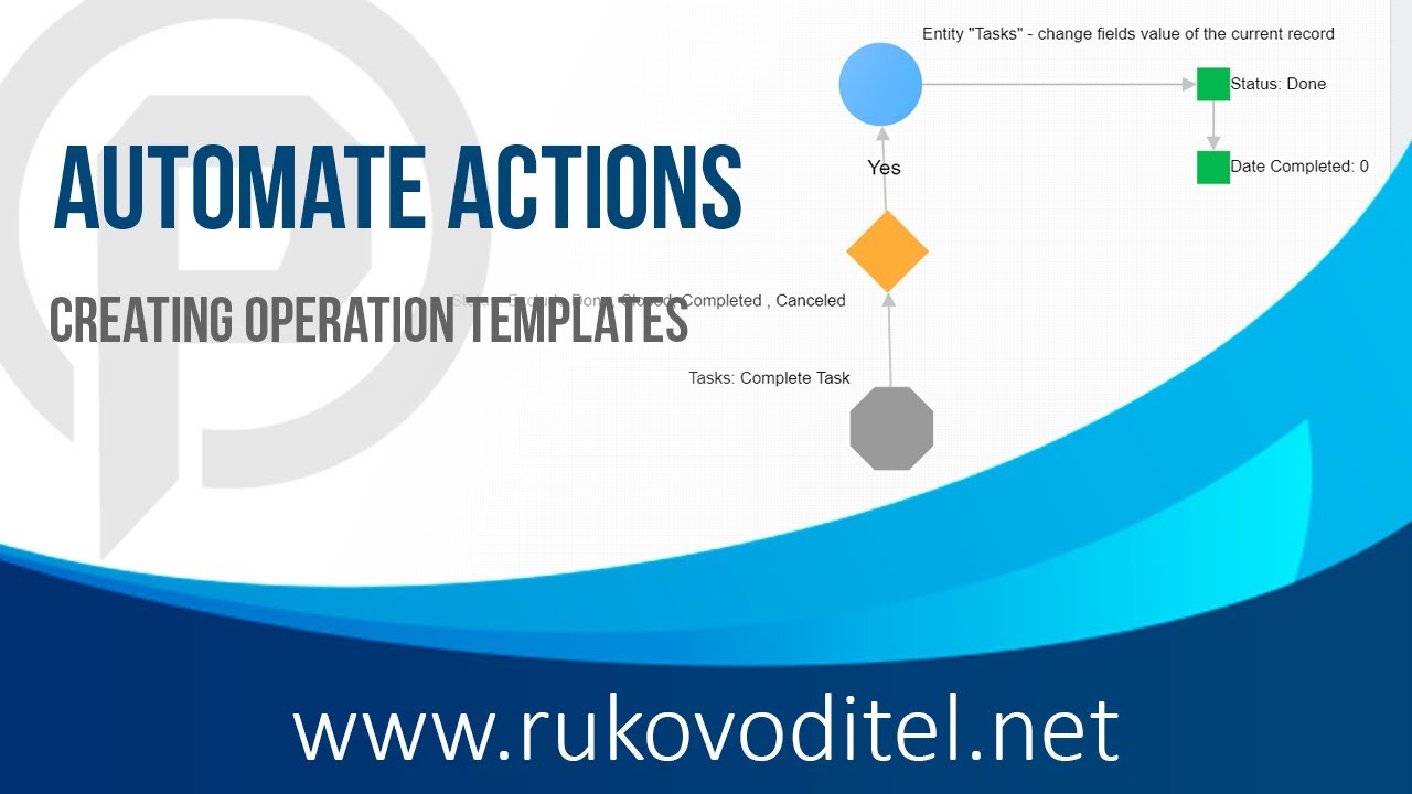 Business process automation in Rukovoditel - YouTube