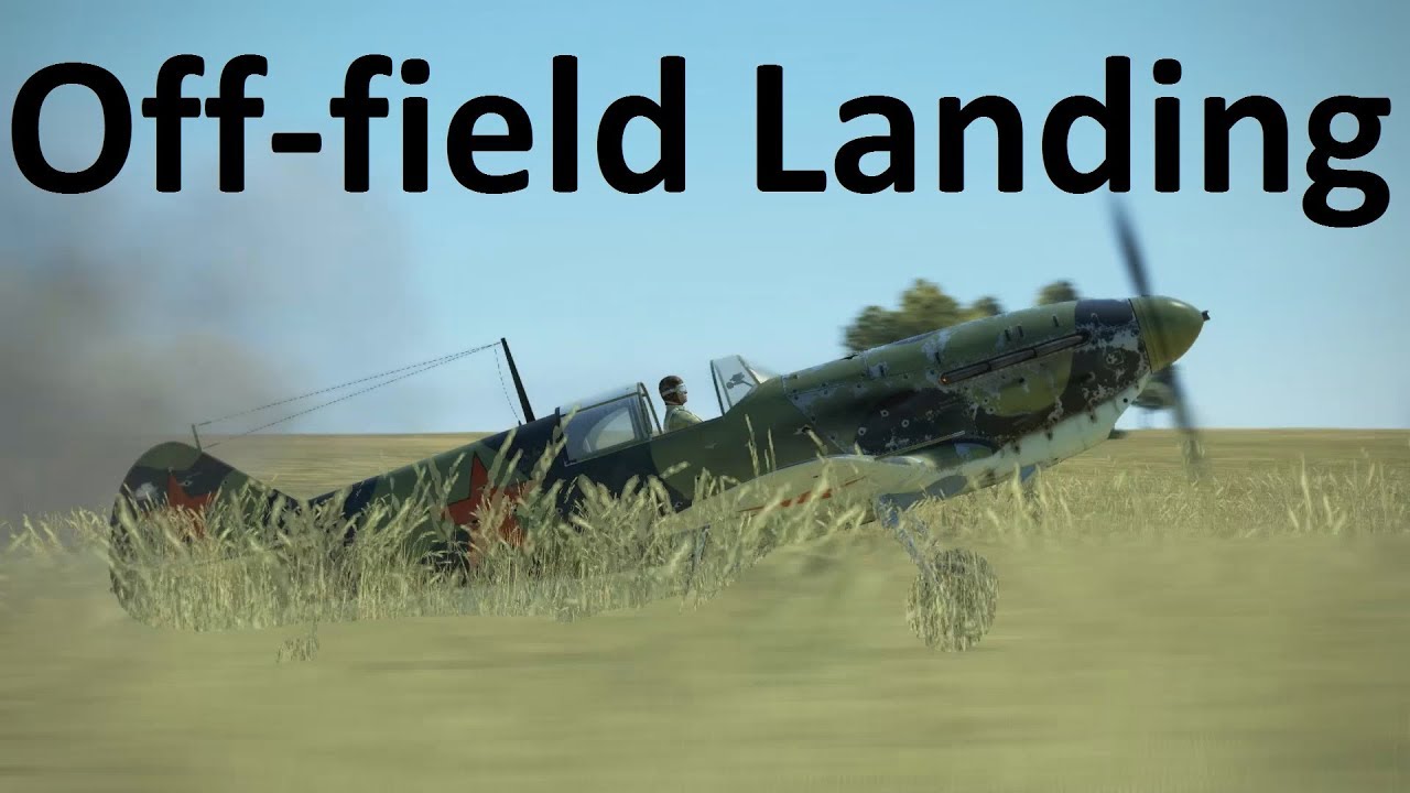 Off-field Landing- il2 Bos - YouTube