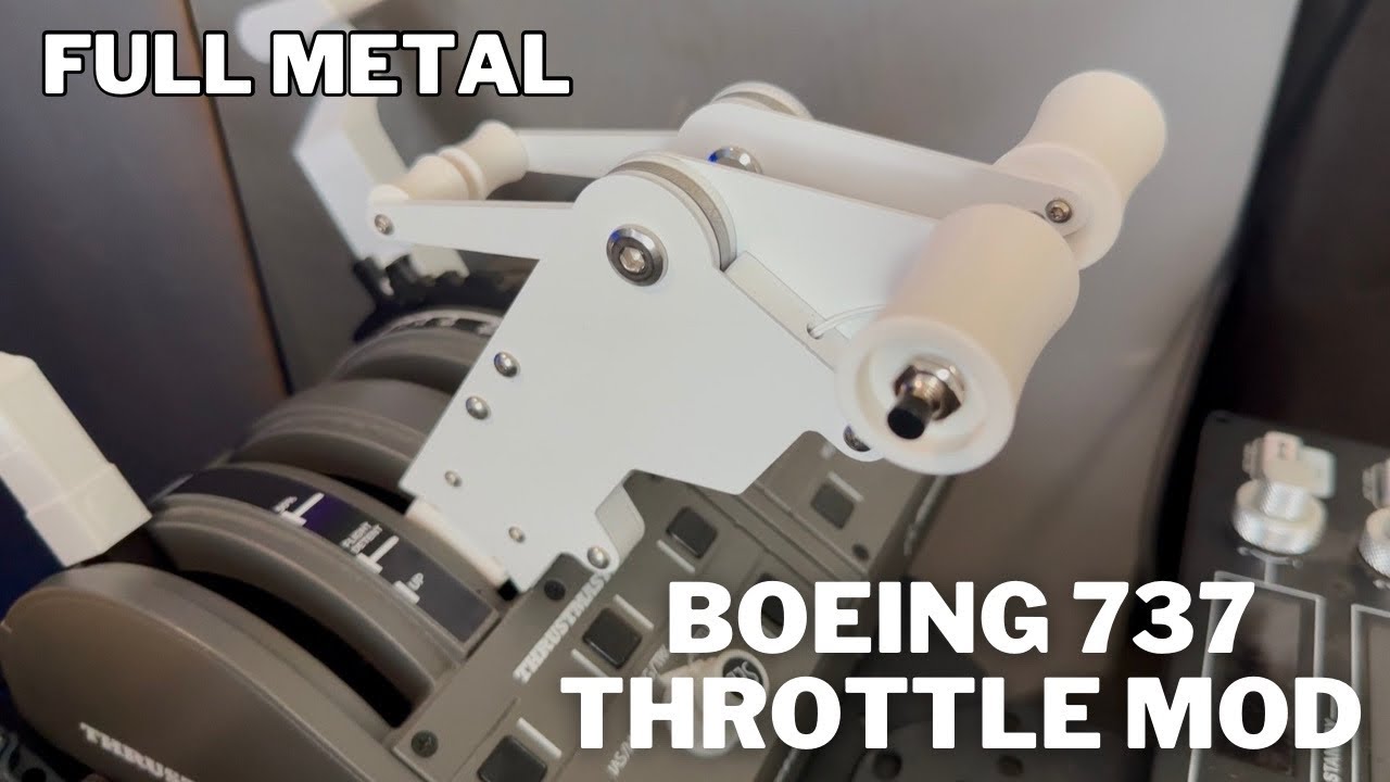FULL METAL Boeing 737 Throttle Mod for Thrustmaster TCA Boeing - YouTube