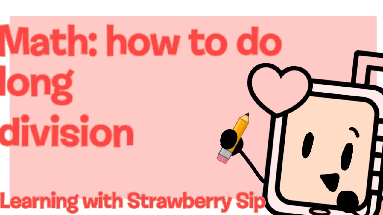 how to do long division | Math grade 5 - YouTube